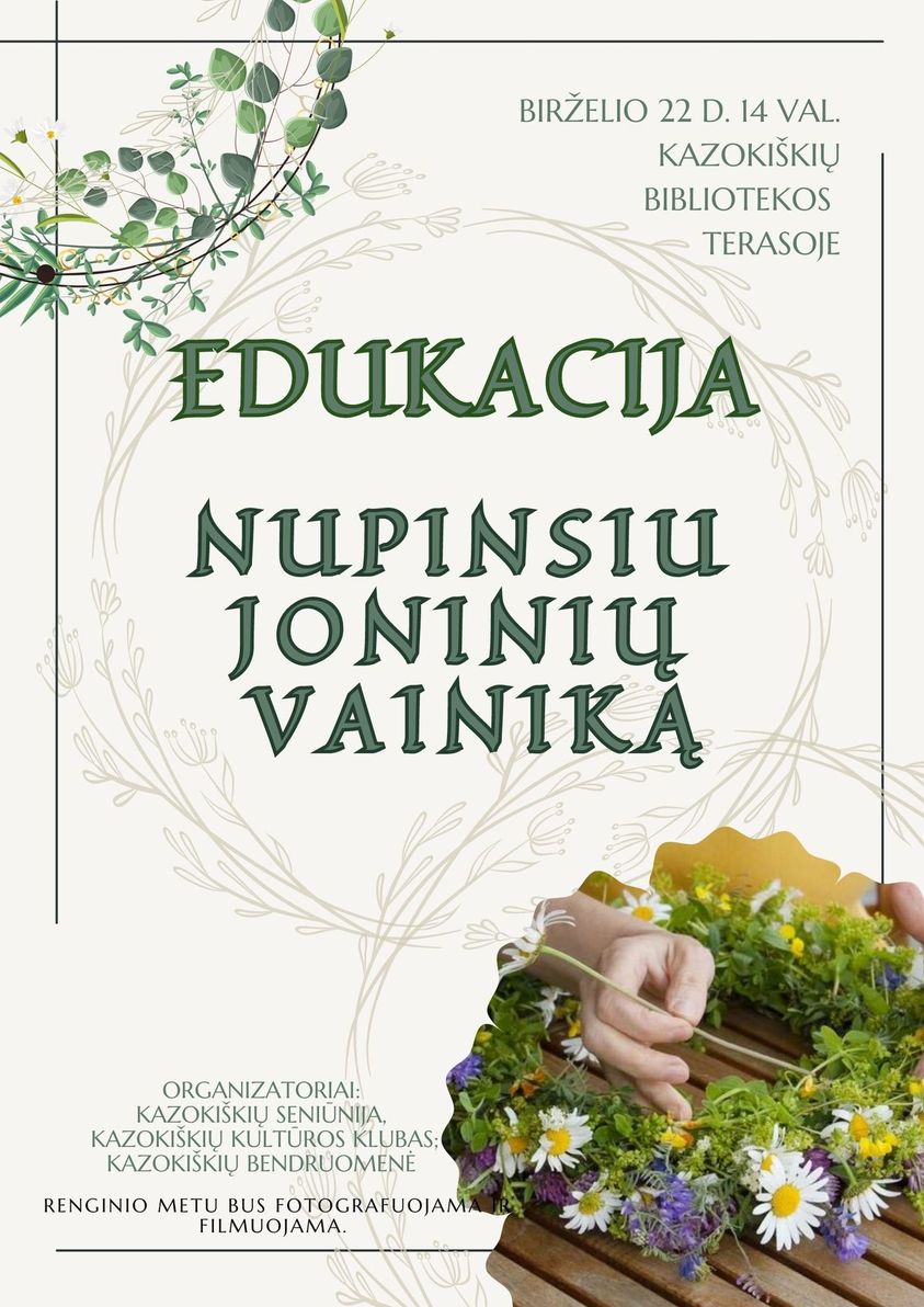 Edukacija ,,Nupinsiu Joninių vainiką"